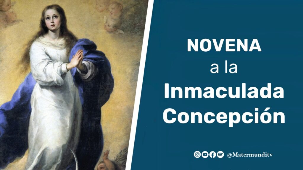 Novena a la Inmaculada Concepción | Día 4 | Mater Mundi TV